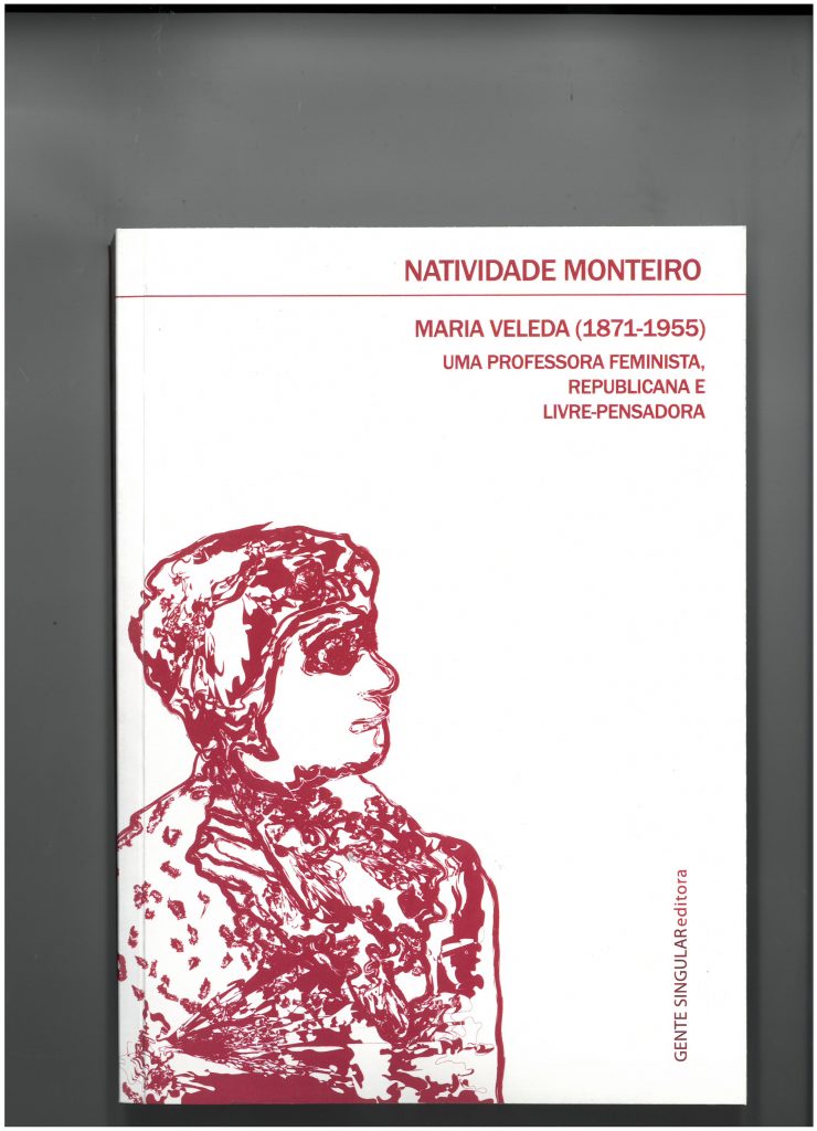 Maria Veleda (1871-1955) uma professora feminista, republicana e livre ...